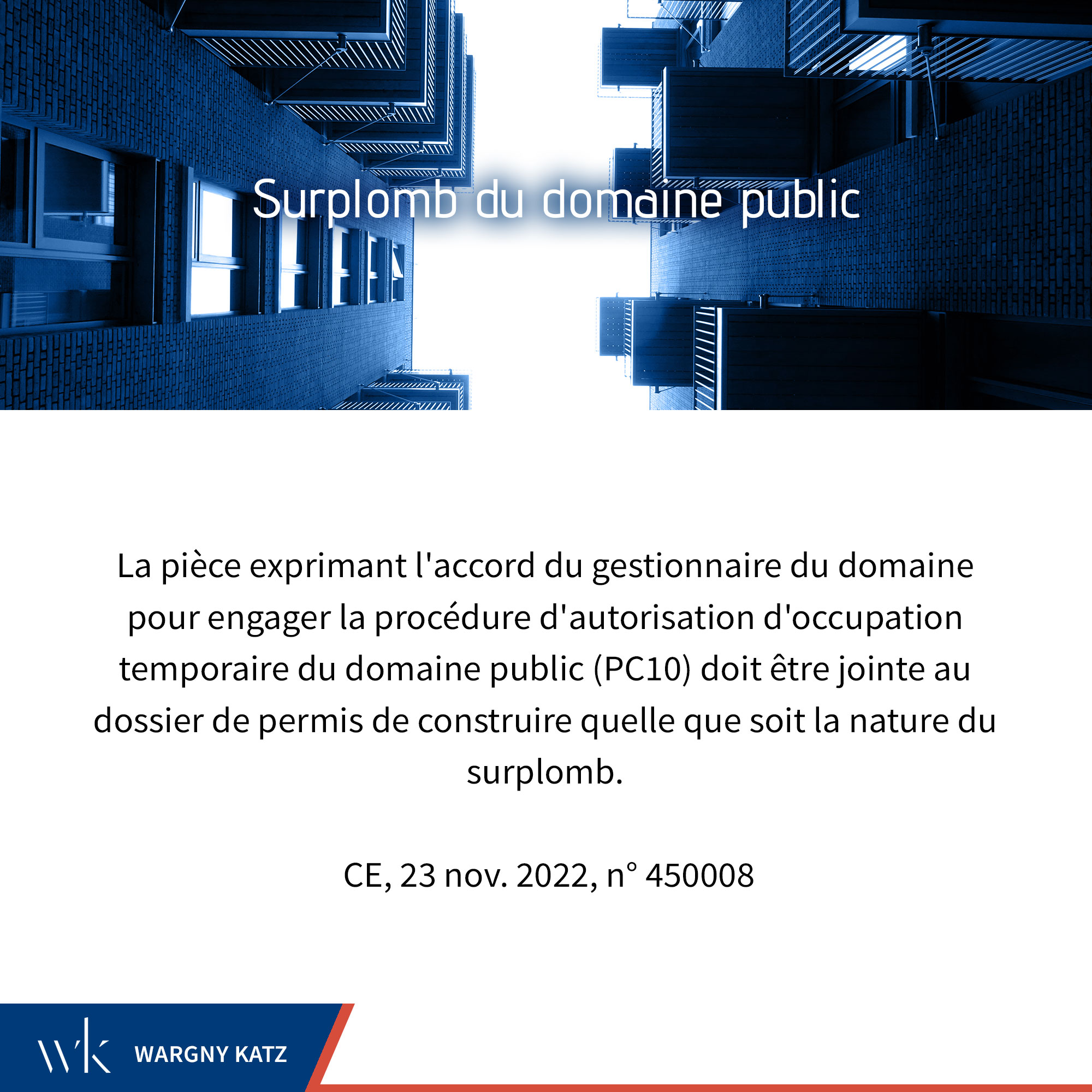 Surplomb du domaine public - Wargny Katz